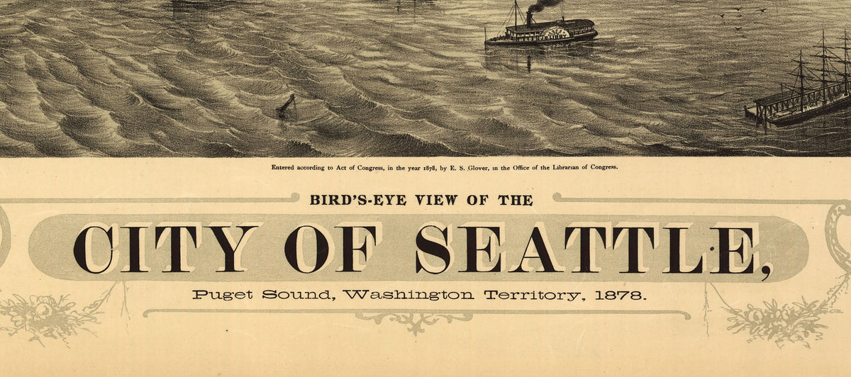 Bird's Eye View of Seattle, WA. - 1878 – American Map Store